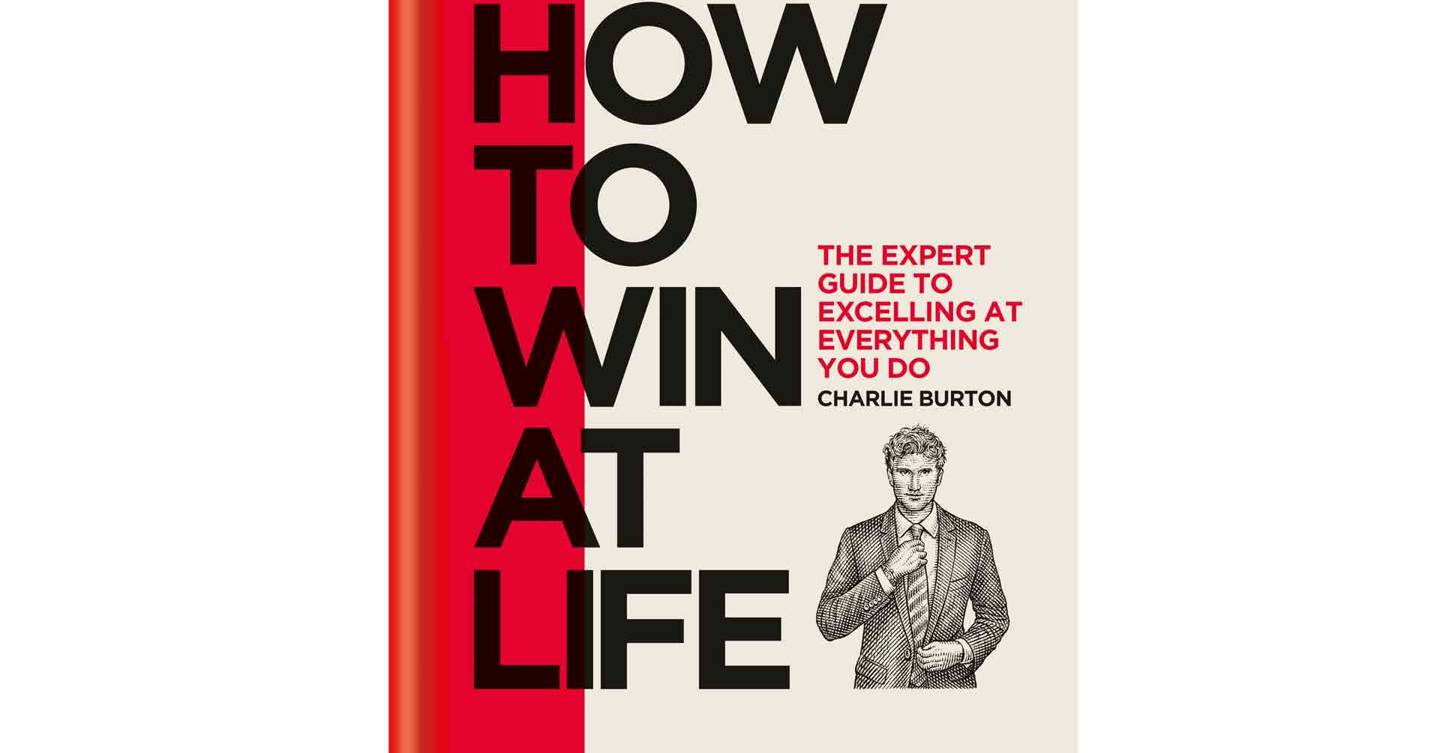 GQ launches How To Win At Life: The Expert Guide To Excelling At ...